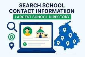 Search School Contact information –Largest School Directory